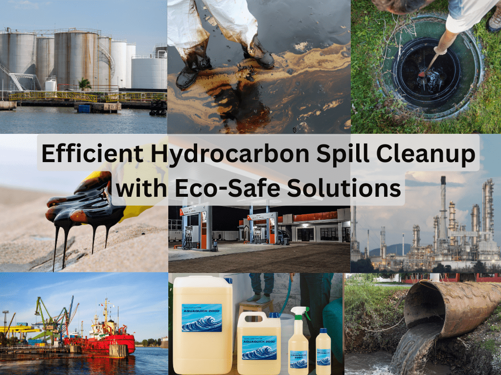 Efficient Hydrocarbon Spill Cleanup with Eco-Safe Solutions - AQUAQUICK ...